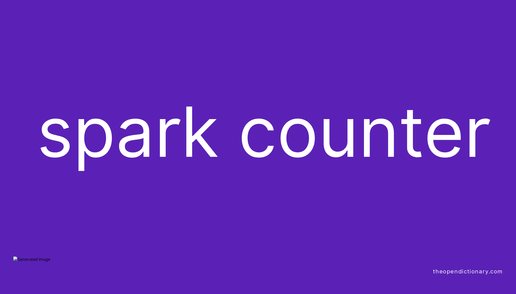 Spark Counter The Open Dictionary